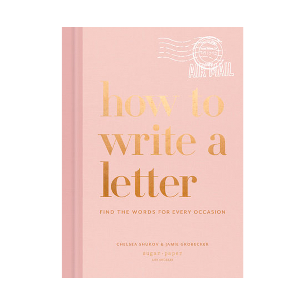 How to Write a Letter – Ink+Volt